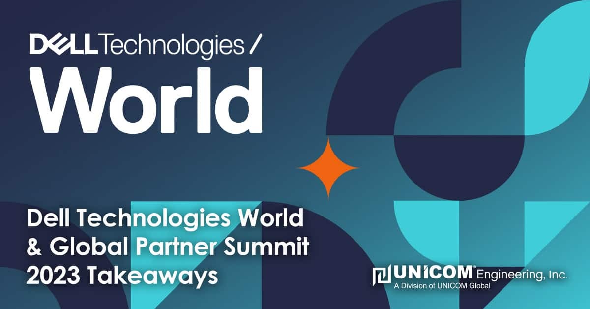 Dell Technologies World 2023 | UNICOM Engineering